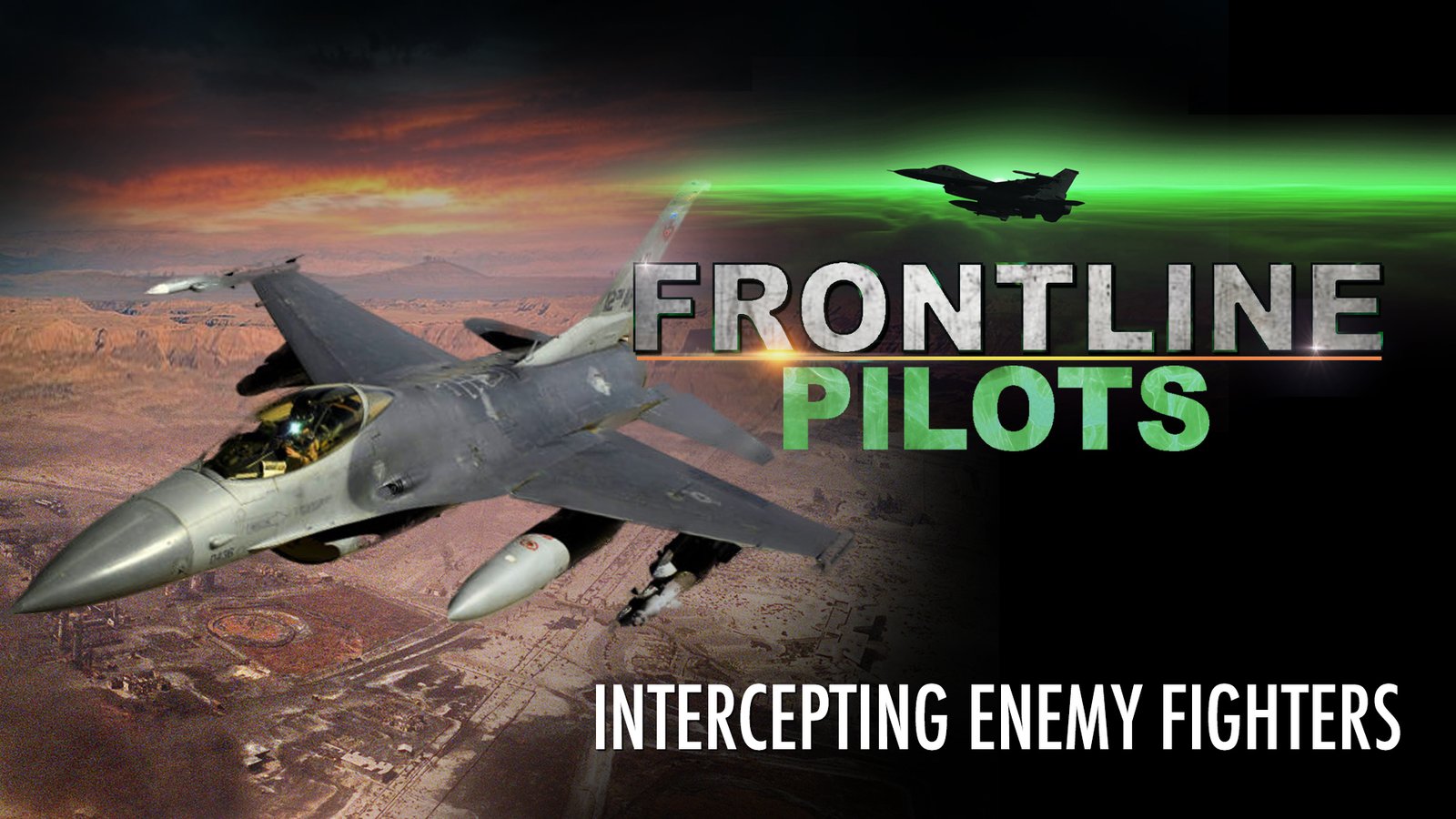 Frontline Pilots - U.S. Military Channel